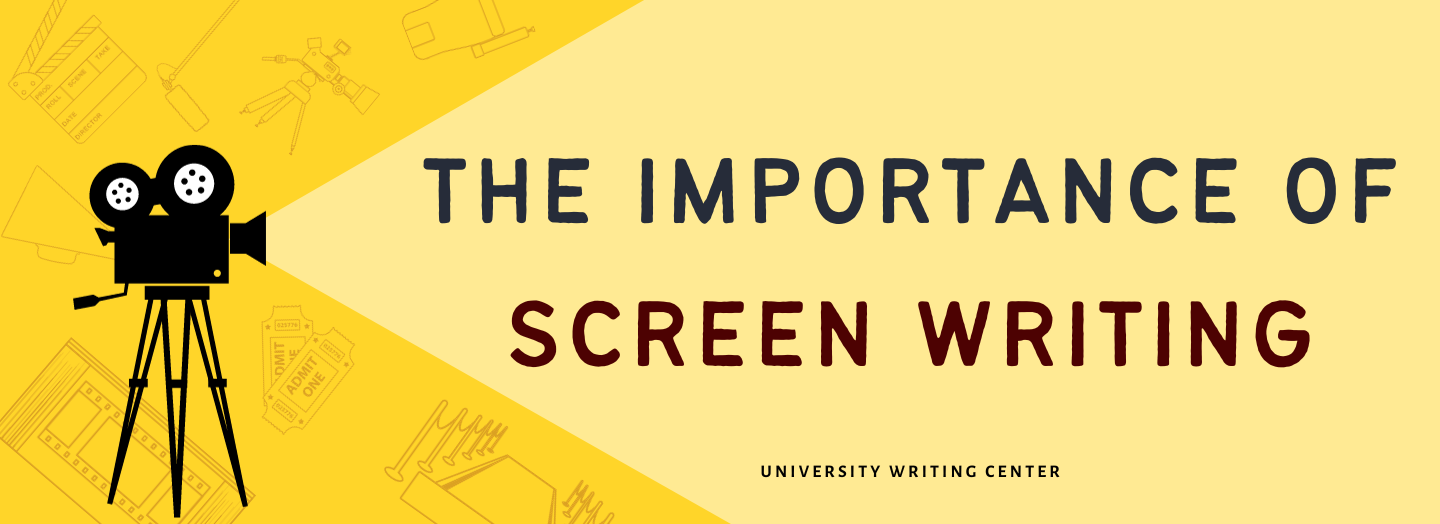 The Magic and Importance of Screenwriting
